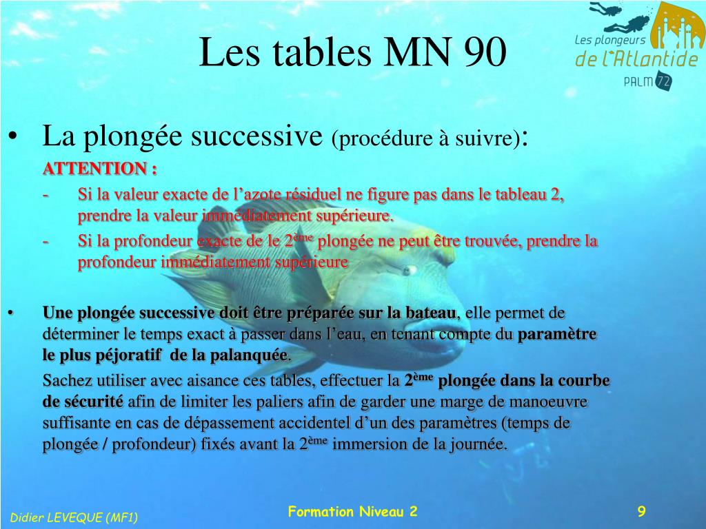 PPT - Utilisation des tables de plongée MN 90 plongeur N2 PowerPoint ...