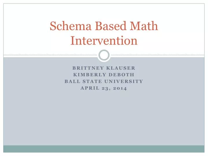 PPT - Schema Based Math Intervention PowerPoint Presentation, free download - ID:7053555