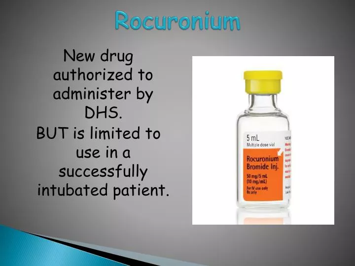 PPT - Rocuronium PowerPoint Presentation, free download - ID:7054928