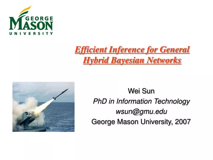 Ppt Efficient Inference For General Hybrid Bayesian Networks Powerpoint Presentation Id 7055842