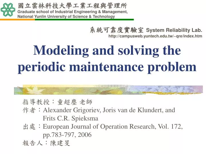 PPT - Modeling and solving the periodic maintenance problem PowerPoint ...