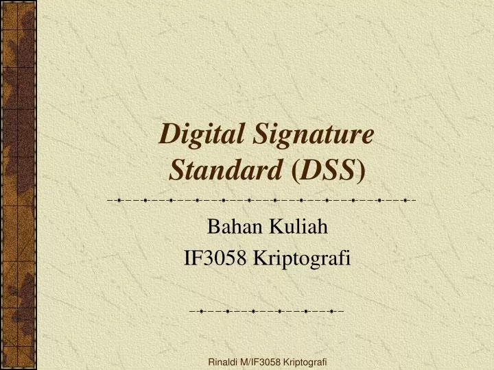 PPT - Digital Signature Standard ( DSS ) PowerPoint Presentation, free ...