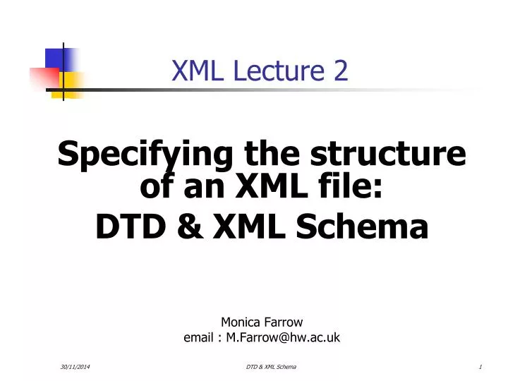 Ppt Xml Lecture 2 Powerpoint Presentation Free Download Id7056537