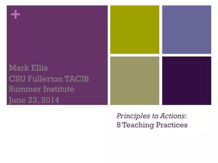 PPT - Principles to Actions : 8 Teaching Practices PowerPoint ...