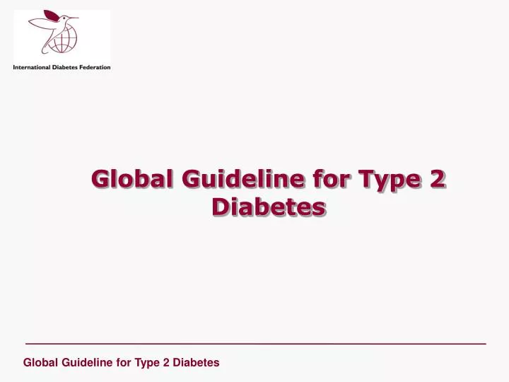 PPT - Global Guideline for Type 2 Diabetes PowerPoint Presentation ...