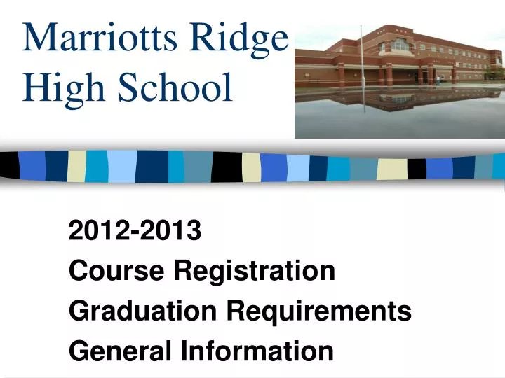 PPT - Marriotts Ridge High School PowerPoint Presentation, free ...
