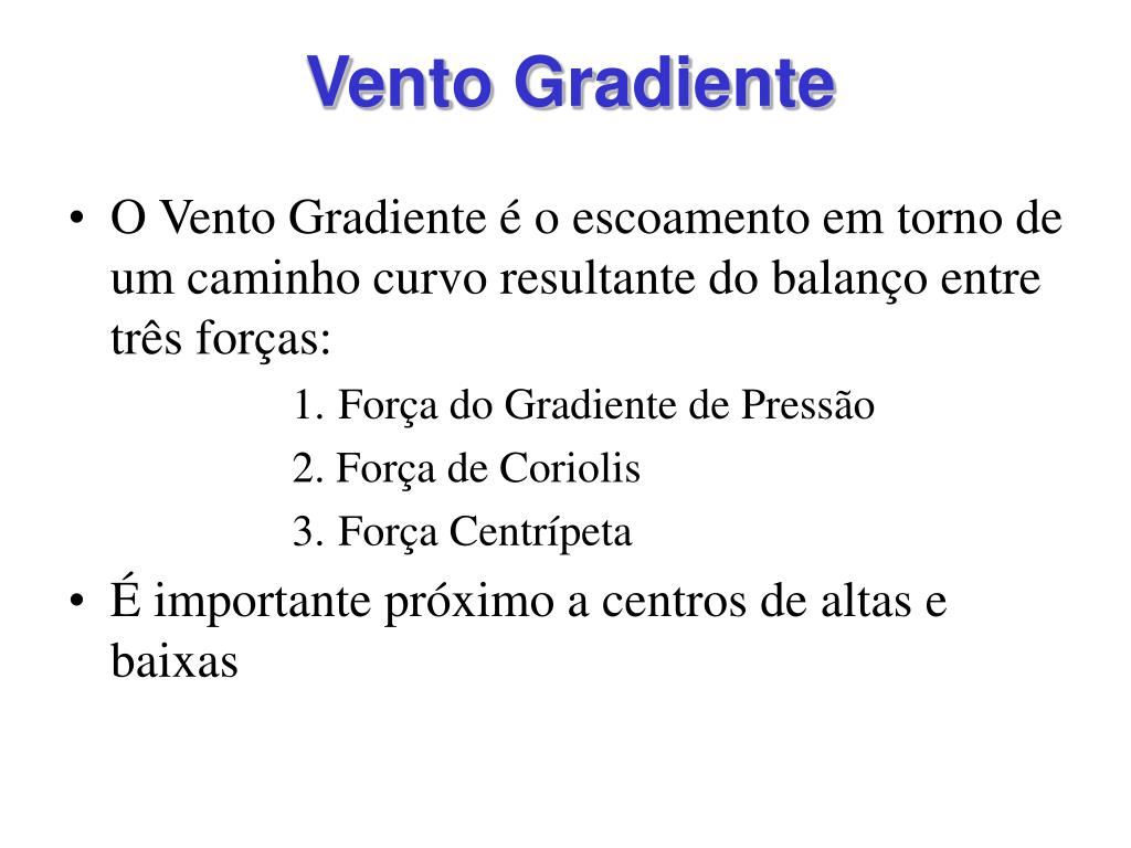 PPT - A atmosfera em movimento: força e vento PowerPoint Presentation ...