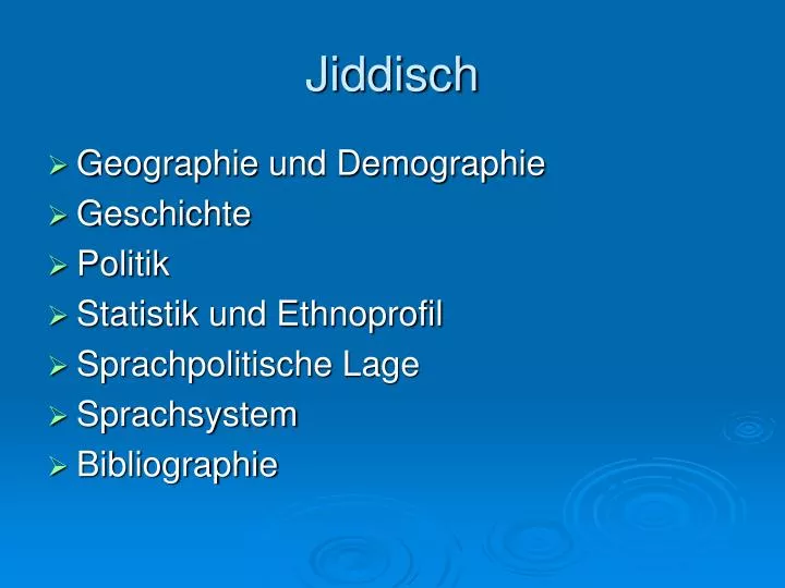 PPT - Jiddisch PowerPoint Presentation, free download - ID:7058767