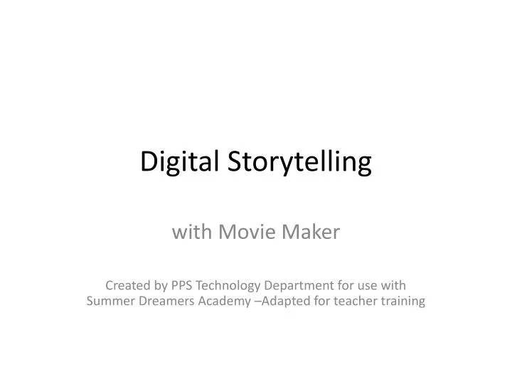 PPT - Digital Storytelling PowerPoint Presentation, free download - ID ...