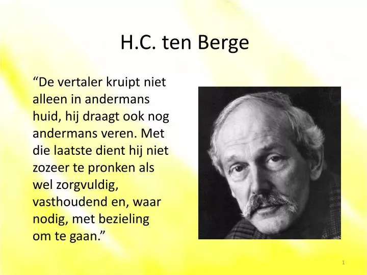 PPT - H.C. ten Berge PowerPoint Presentation, free download - ID:7059371
