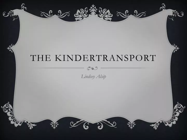 PPT - The Kindertransport PowerPoint Presentation, free download - ID ...