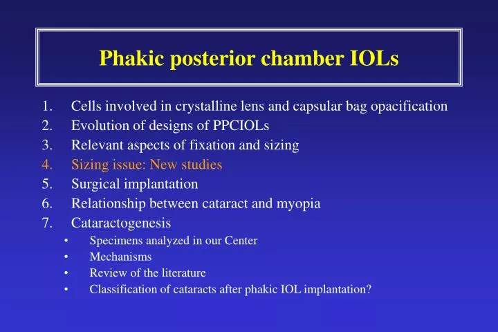 PPT - Phakic posterior chamber IOLs PowerPoint Presentation, free ...