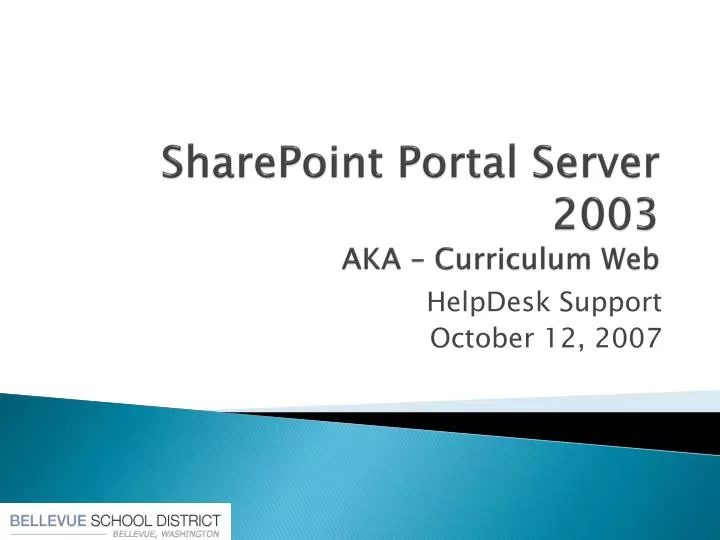 PPT - SharePoint Portal Server 2003 AKA – Curriculum Web PowerPoint ...