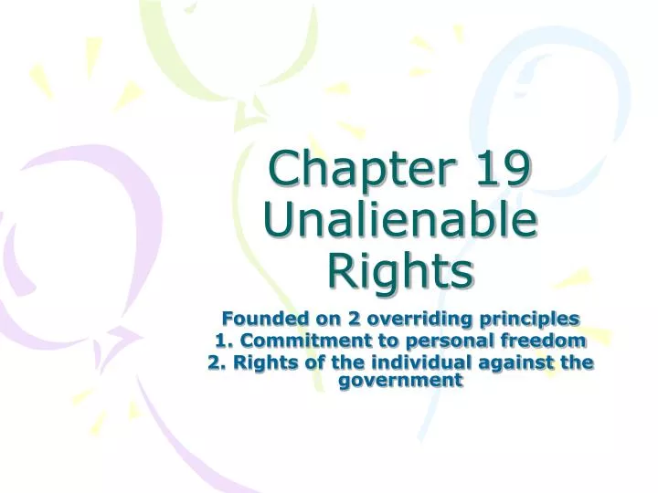 PPT - Chapter 19 Unalienable Rights PowerPoint Presentation, free ... PPT - Chapter 19 Unalienable Rights PowerPoint Presentation, free ...