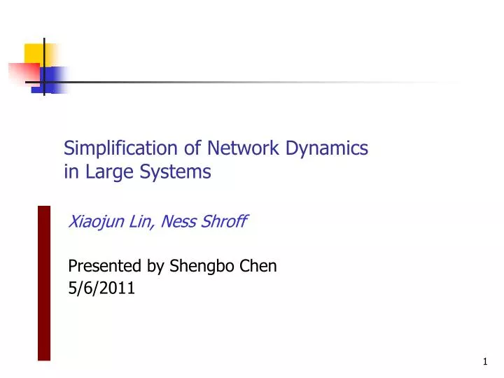 PPT - Simplification of Network Dynamics in Large Systems PowerPoint Presentation - ID:7060601