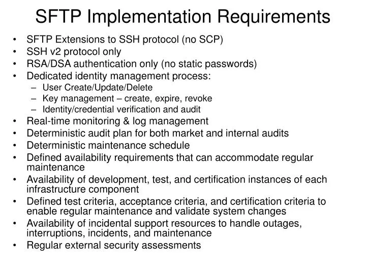 PPT - SFTP Implementation Requirements PowerPoint Presentation, free ...
