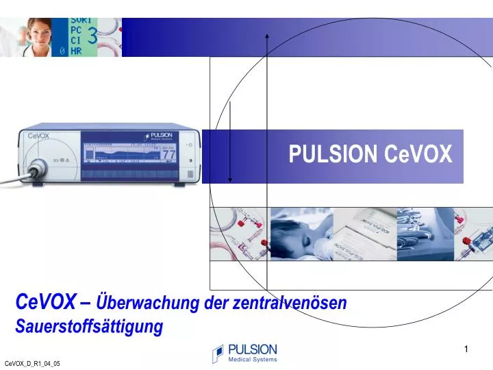 PPT - CeVOX – Überwachung der zentralvenösen Sauerstoffsättigung ...