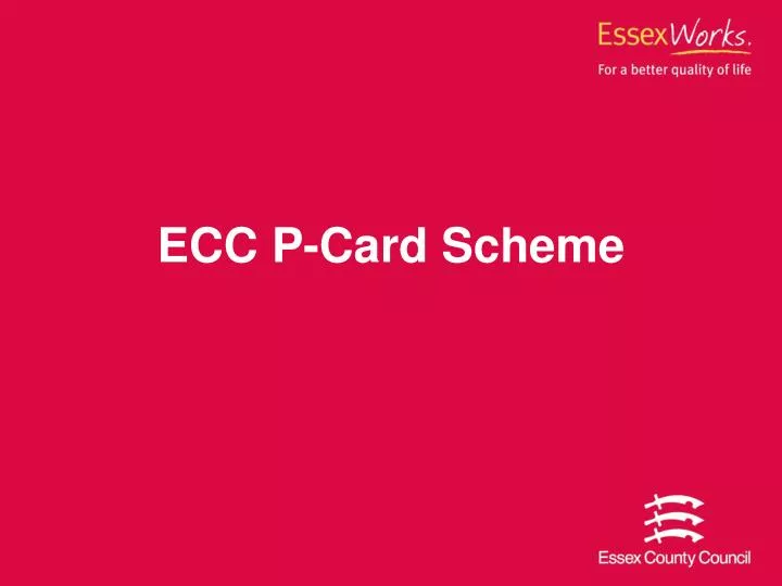 PPT - ECC P-Card Scheme PowerPoint Presentation, free download - ID:7061319