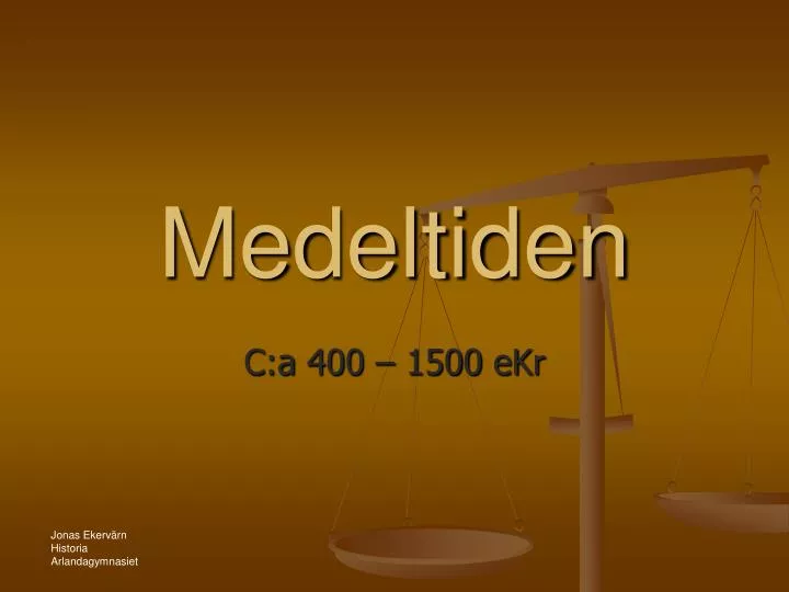 PPT - Medeltiden PowerPoint Presentation, free download - ID:7061431