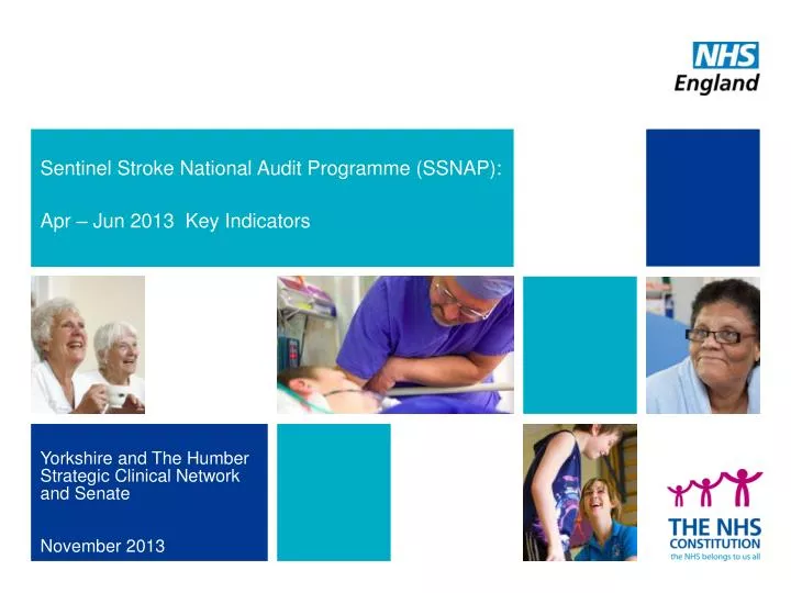 PPT - Sentinel Stroke National Audit Programme (SSNAP): Apr – Jun 2013 ...