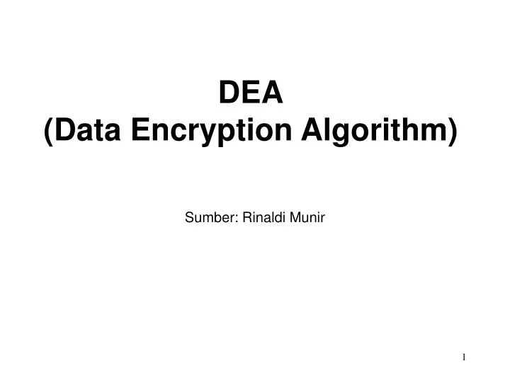 Ppt Dea Data Encryption Algorithm Powerpoint Presentation Free Download Id7064267