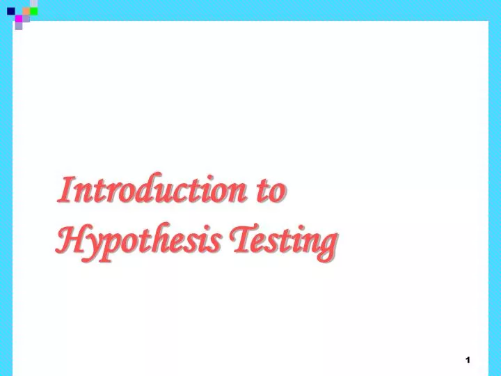 PPT - Introduction to Hypothesis Testing PowerPoint Presentation, free ...