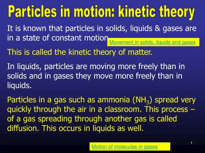 PPT - Particles in motion: kinetic theory PowerPoint Presentation, free ...