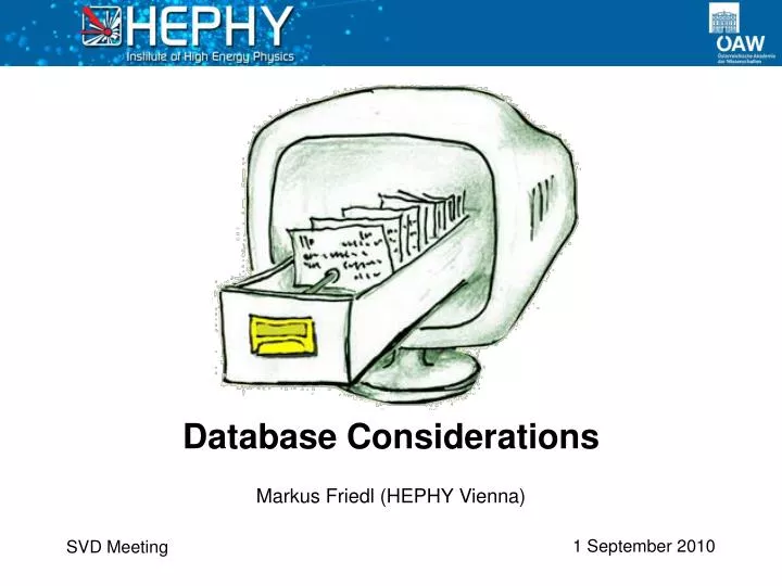 PPT - Database Considerations PowerPoint Presentation, free download ...