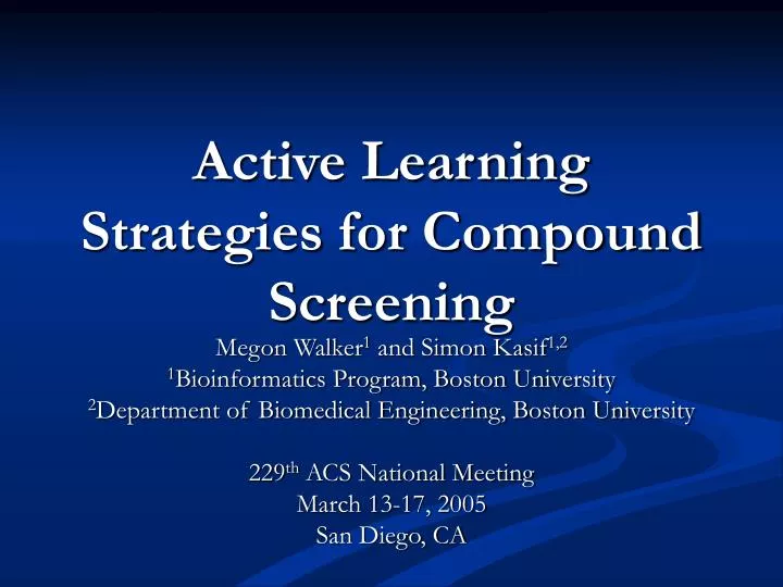 PPT - Active Learning Strategies for Compound Screening PowerPoint ...