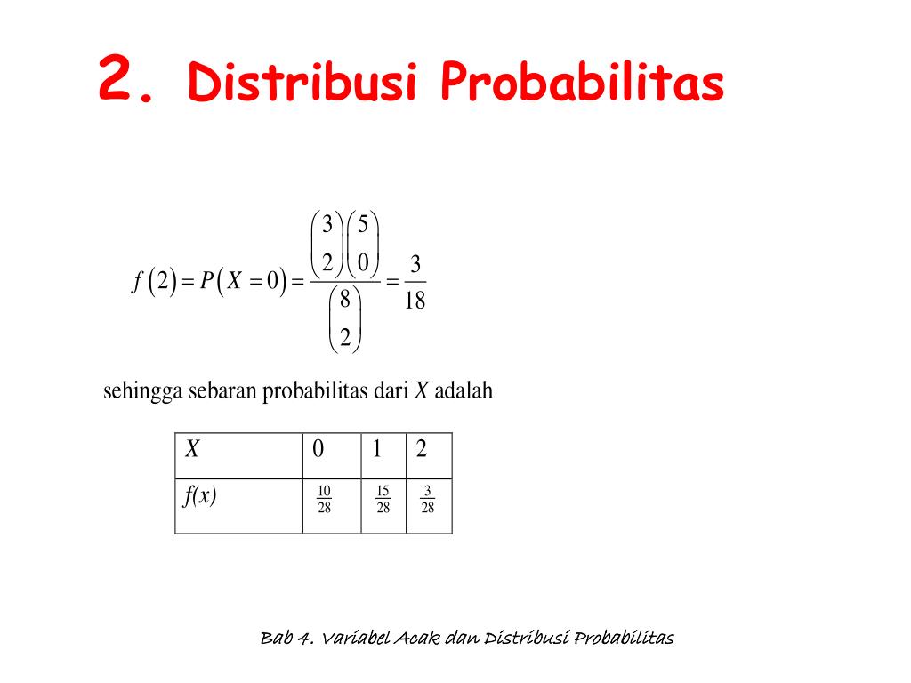 PPT - BAB IV VARIABEL ACAK DAN DISTRIBUSI PROBABILITAS PowerPoint ...