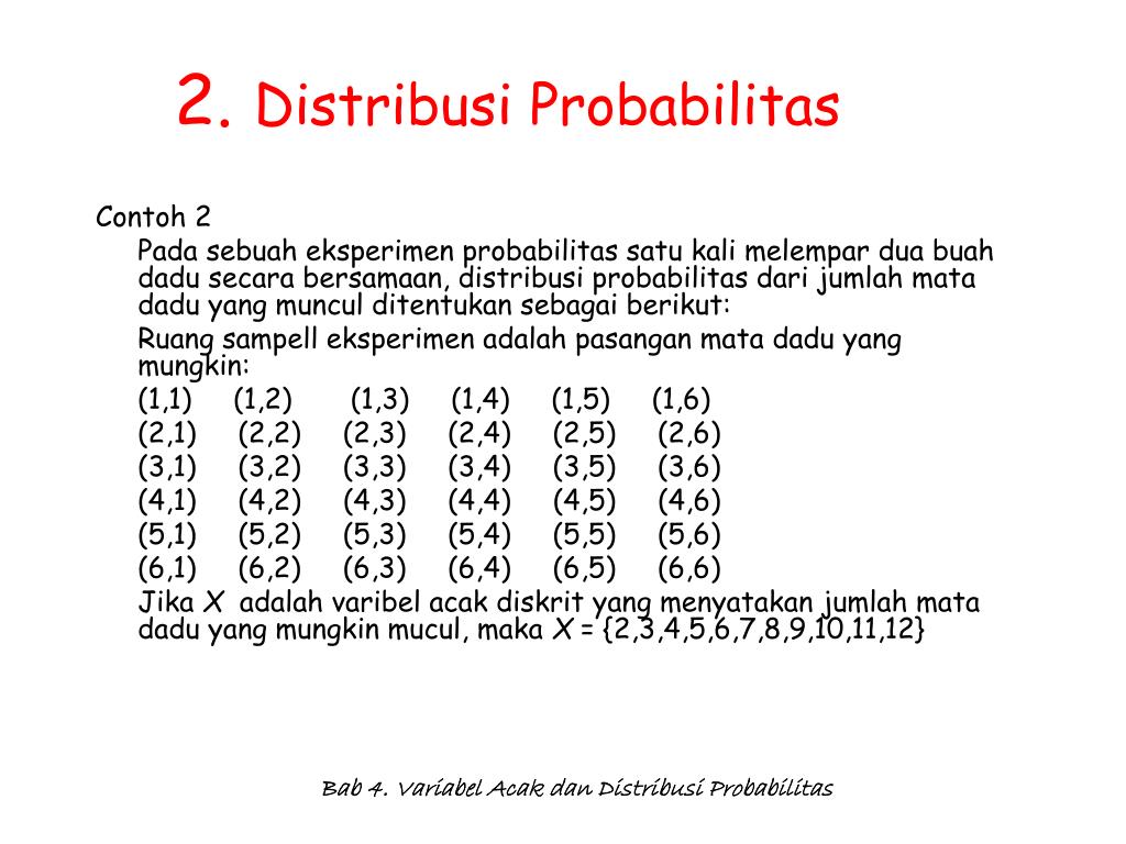 PPT - BAB IV VARIABEL ACAK DAN DISTRIBUSI PROBABILITAS PowerPoint ...