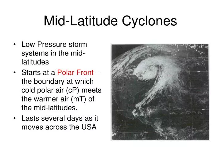 PPT - Mid-Latitude Cyclones PowerPoint Presentation, free download - ID ...