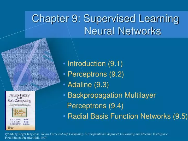 PPT - Chapter 9: Supervised Learning Neural Networks PowerPoint ...