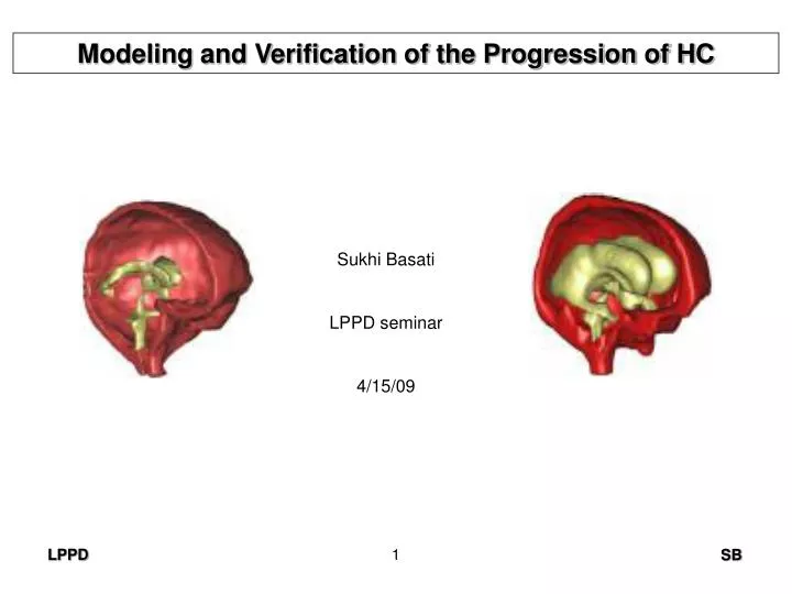 PPT - Modeling and Verification of the Progression of HC PowerPoint ...