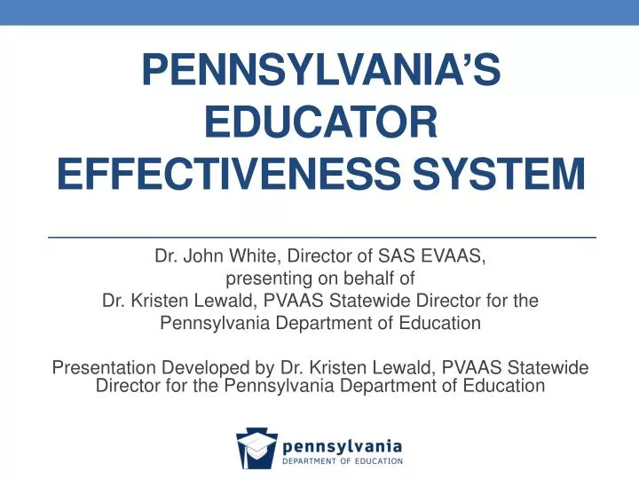 PPT - Pennsylvania’s Educator Effectiveness System PowerPoint ...