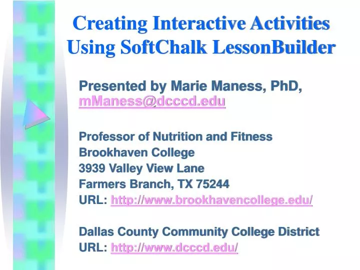 PPT - Creating Interactive Activities Using SoftChalk LessonBuilder ...