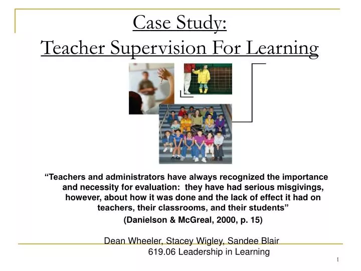 PPT - Case Study: Teacher Supervision For Learning PowerPoint ...