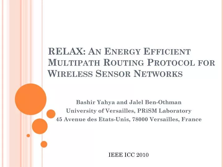 Ppt Relax An Energy Efficient Multipath Routing Protocol For