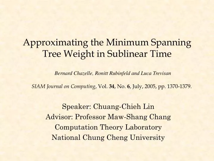 Ppt Approximating The Minimum Spanning Tree Weight In Sublinear Time Powerpoint Presentation