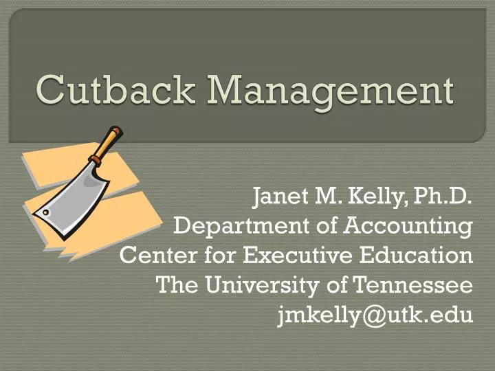 PPT - Cutback Management PowerPoint Presentation, free download - ID ...