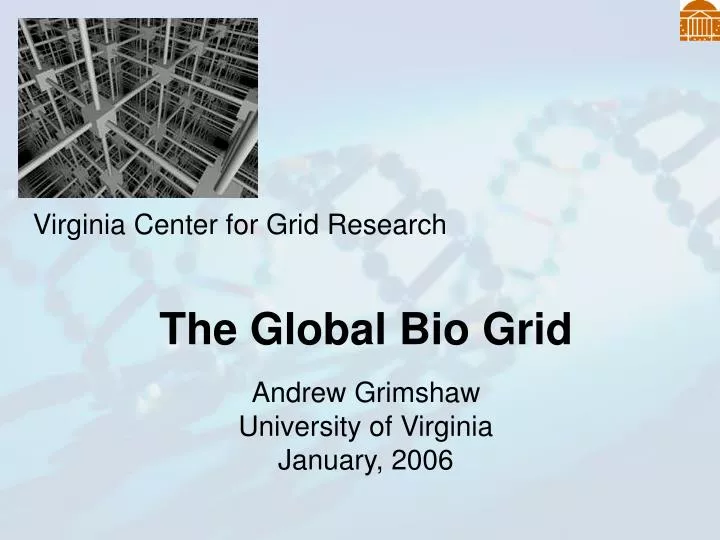 PPT - The Global Bio Grid PowerPoint Presentation, free download - ID ...