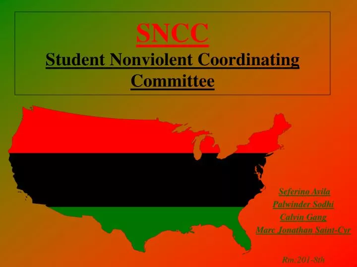 PPT - SNCC Student Nonviolent Coordinating Committee PowerPoint ...