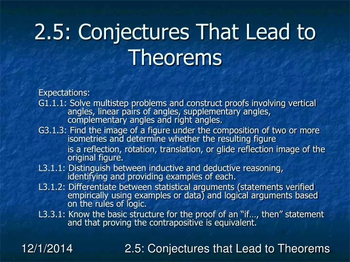 PPT - 2.5: Conjectures That Lead to Theorems PowerPoint Presentation ...