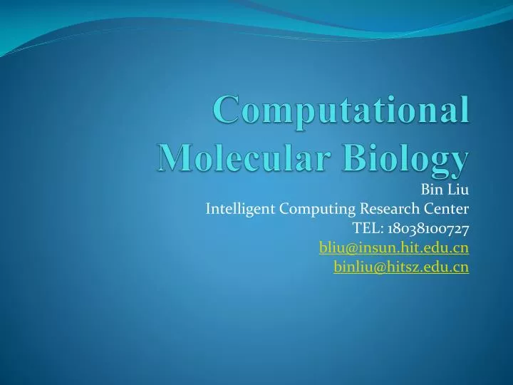Ppt Computational Molecular Biology Powerpoint Presentation Free