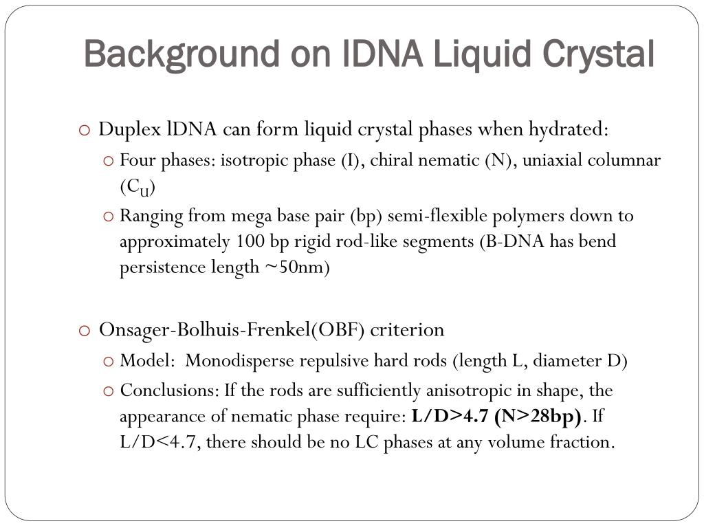Ppt Liquid Crystal Phases Of Dna And Implications For The Origin Of