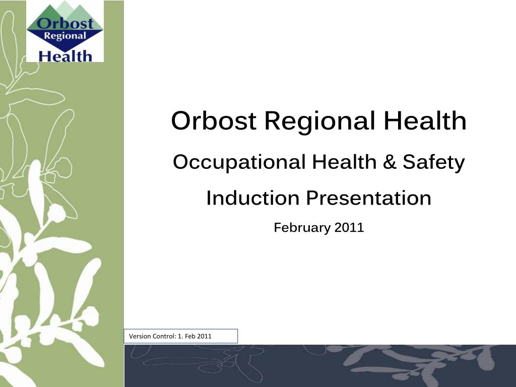 PPT - Orbost Regional Health Occupational Health & Safety Induction ...