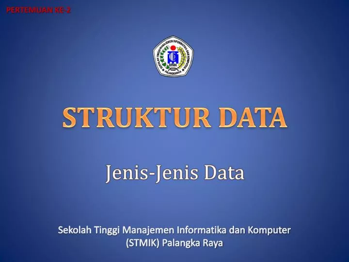 PPT - STRUKTUR DATA Jenis-Jenis Data PowerPoint Presentation, free ...