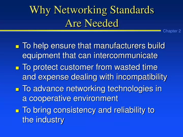 PPT - Why Networking Standards Are Needed PowerPoint Presentation, free ...