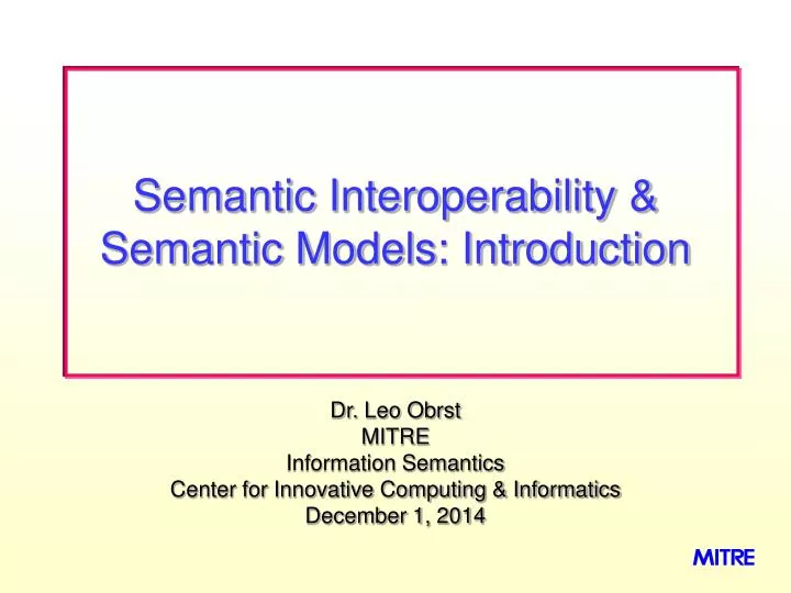 PPT - Semantic Interoperability & Semantic Models: Introduction ...
