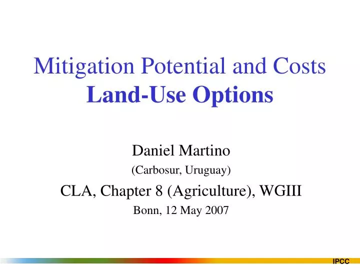 PPT - Mitigation Potential and Costs Land-Use Options PowerPoint ...